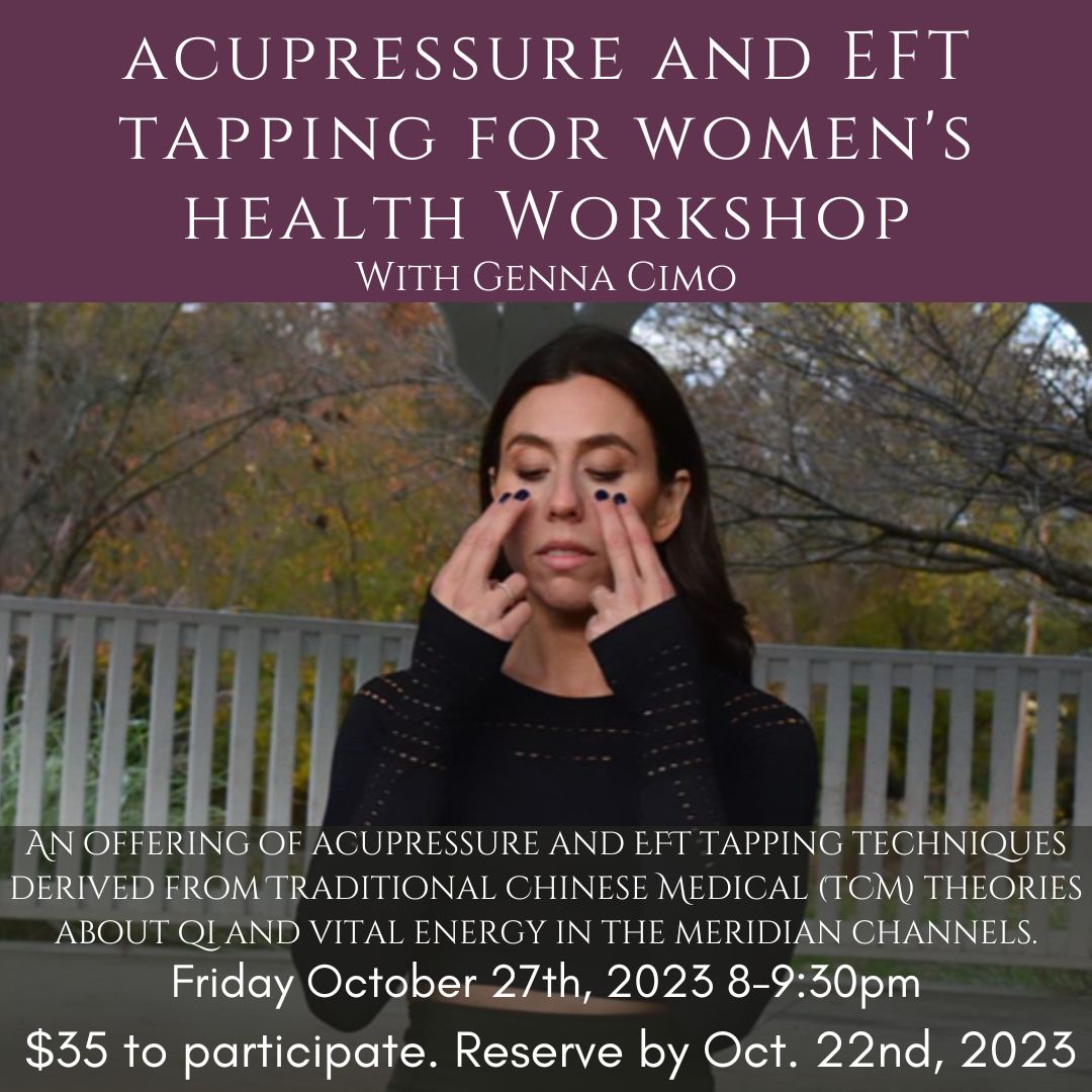 Acupressure and EFT Tapping for Women's Health with Genna Cimo